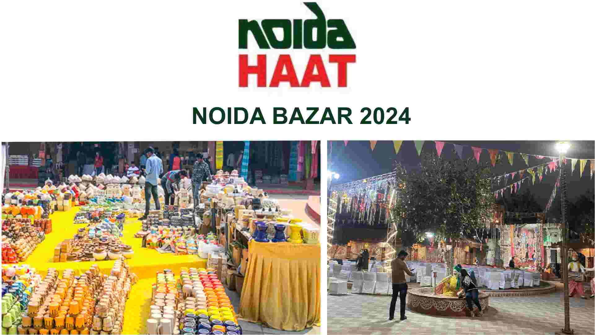 नोएडा बाजार 2024: नोएडा हाट मे लगने जा रहा है।ये बाजार 20 सितंबर से शुरू होगा । इसलिए खुल कर ...